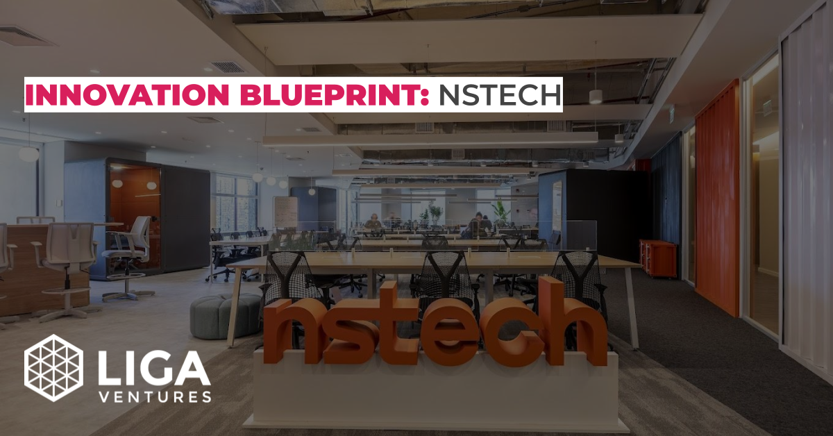 Innovation Blueprint: Nstech 2024 - Liga Ventures
