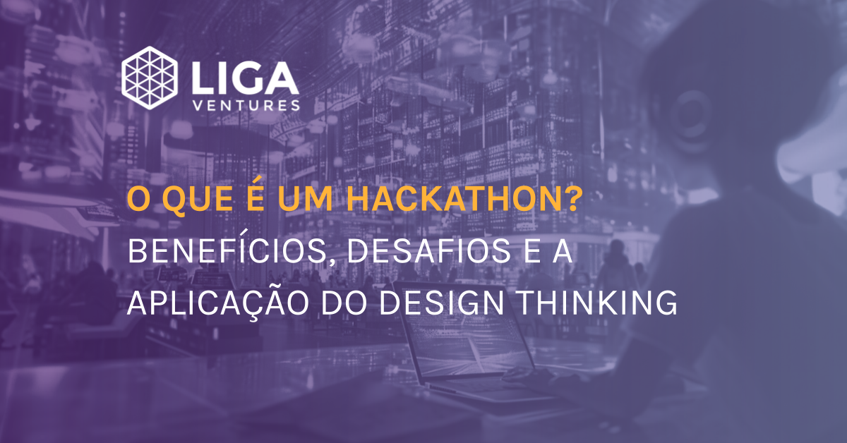 O Que é um Hackathon? Benefícios, Desafios e a Aplicação do Design ...