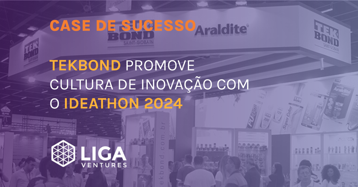 Tekbond Promove Cultura de Inovação com o Ideathon 2024 - Liga Ventures